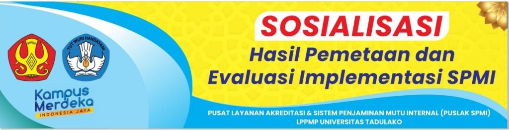 Sosialisasi Hasil Pemetaan dan Evaluasi Implementasi SPMI UNTAD – Pusat ...